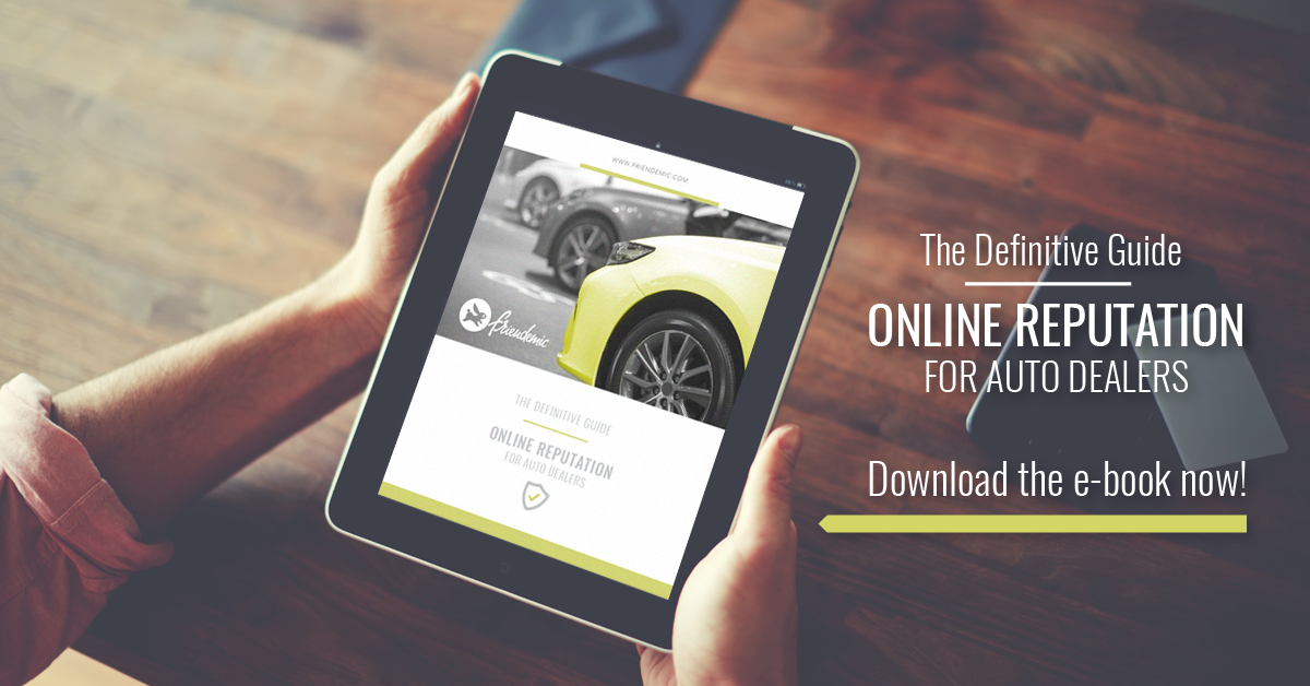 The Definitive Guide to Online Reputation for Auto Dealers